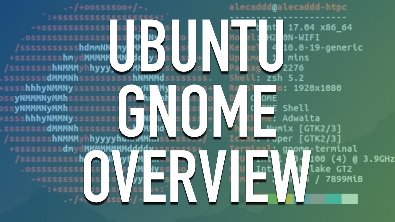 Ubuntu Gnome Overview - Customization and Software Installation - YouTube