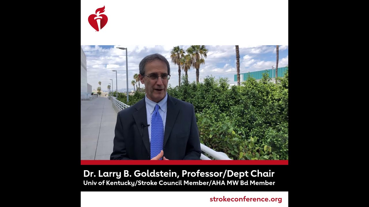 Dr. Larry B. Goldstein from the University of Kentucky at #ISC2020 ...