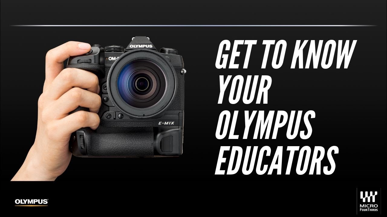 Get to Know Your Olympus Educators - YouTube