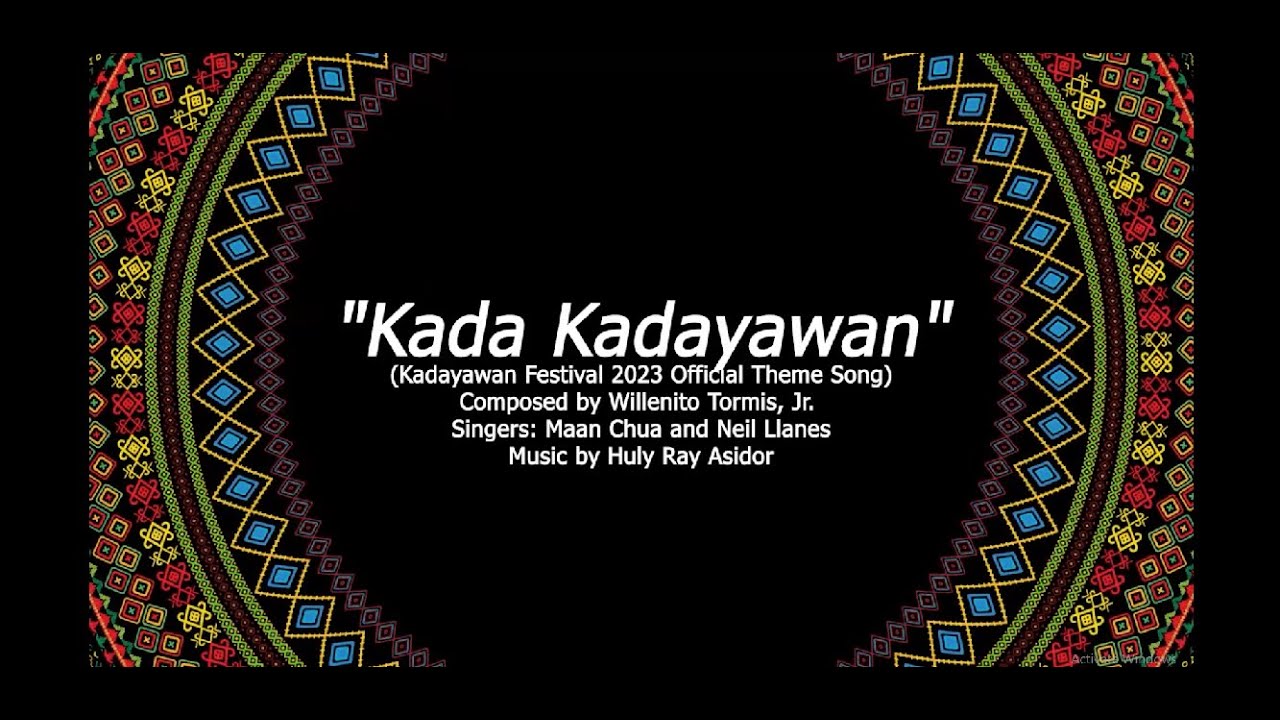 Kada Kadayawan Lyric Video | Official Theme Song of Kadayawan sa Davao ...