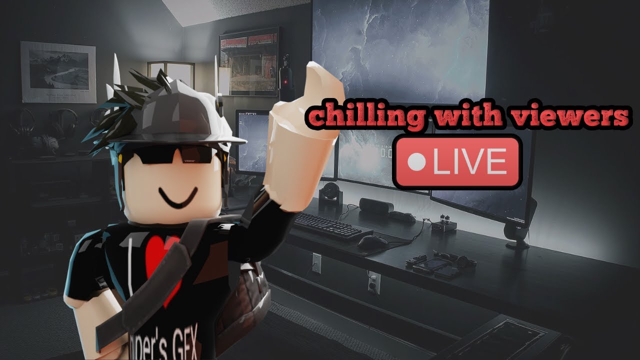 Chilling with viewers live - YouTube