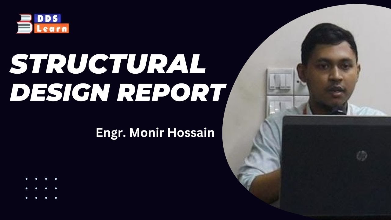 Structural Design Report I DDS Learn - YouTube