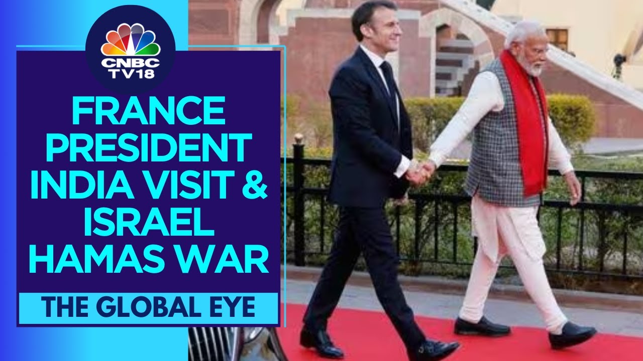 Emmanuel Macron India Visit:Talks With PM Modi & Red Sea Crisis Insight ...