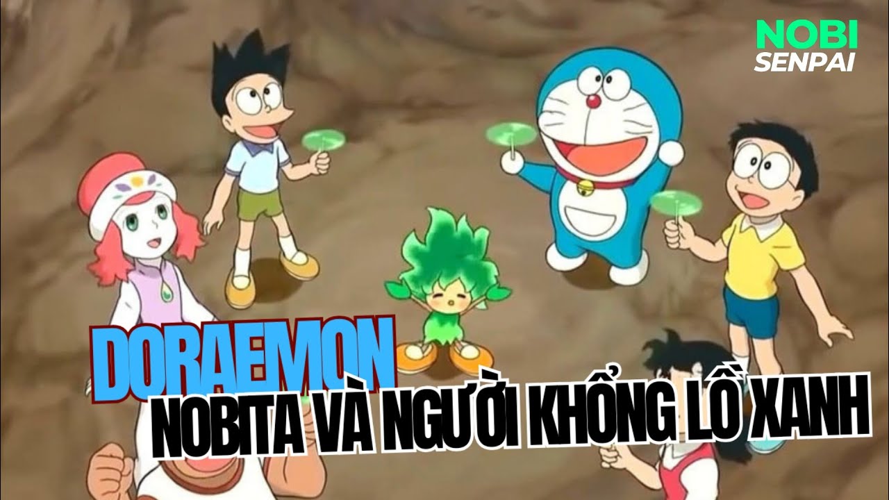 TÓM TẮT NHANH DORAEMON: NOBITA VÀ NGƯỜI KHỔNG LỒ XANH | DORAEMON MOVIE ...
