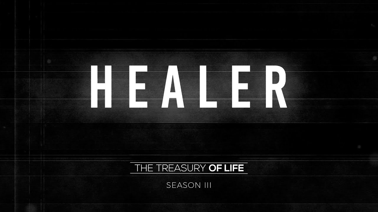 HEALER | Narrated By Dalea | The Treasury Of Life | S3 - YouTube