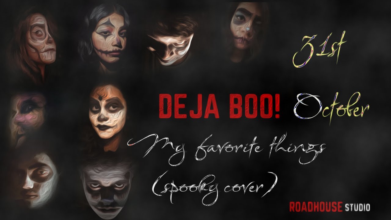 MY favourite things cover BY DEJA BOO - YouTube