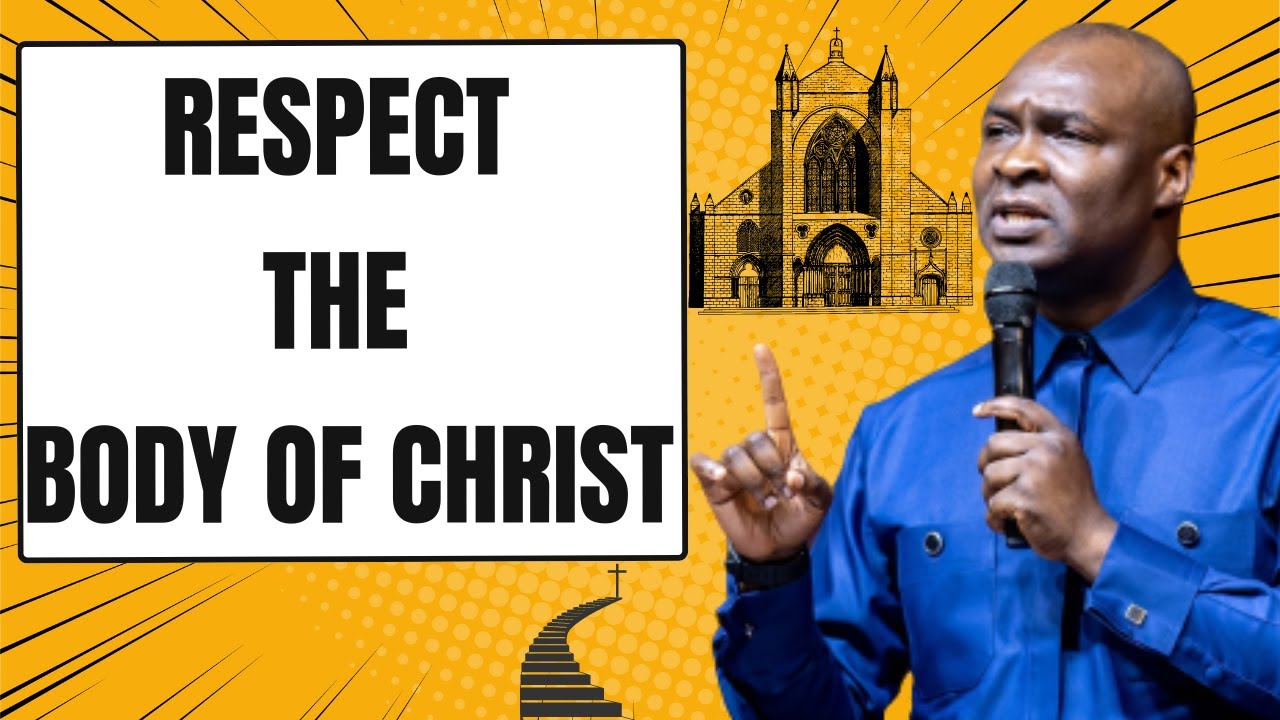 RESPECT THE BODY OF CHRIST | APOSTLE JOSHUA SELMAN - YouTube