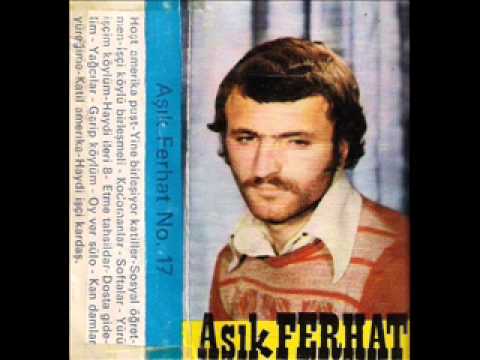 Asik Ferhat - ETME TAHSILDAR