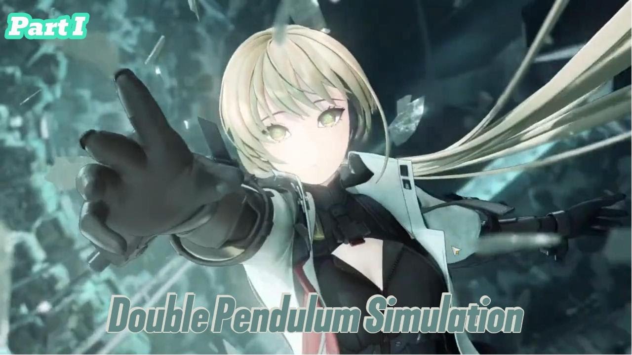 Double Pendulum Simulation -Girl's Frontline 2: Exilium- Part 1 - YouTube
