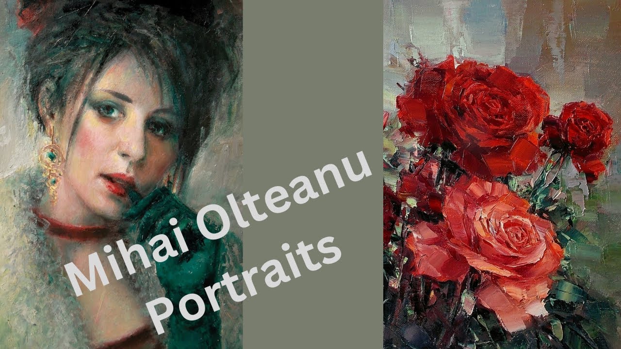 Oil paintings by Mihai Olteanu, Romania. Part 2. Portraits and flowers ...