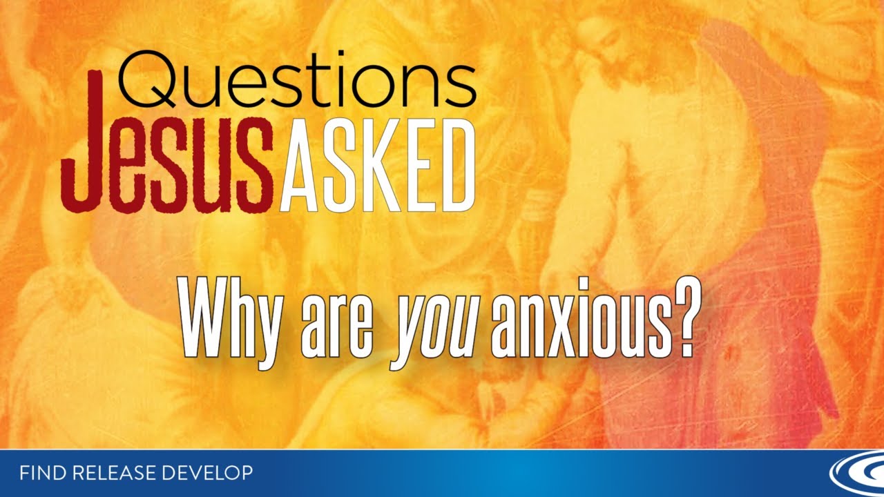 Why are you anxious? - YouTube