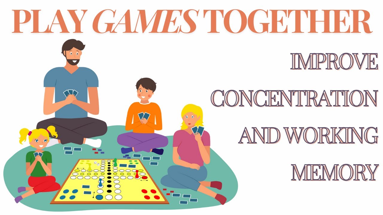 Play games together: improve concentration and working memory - YouTube