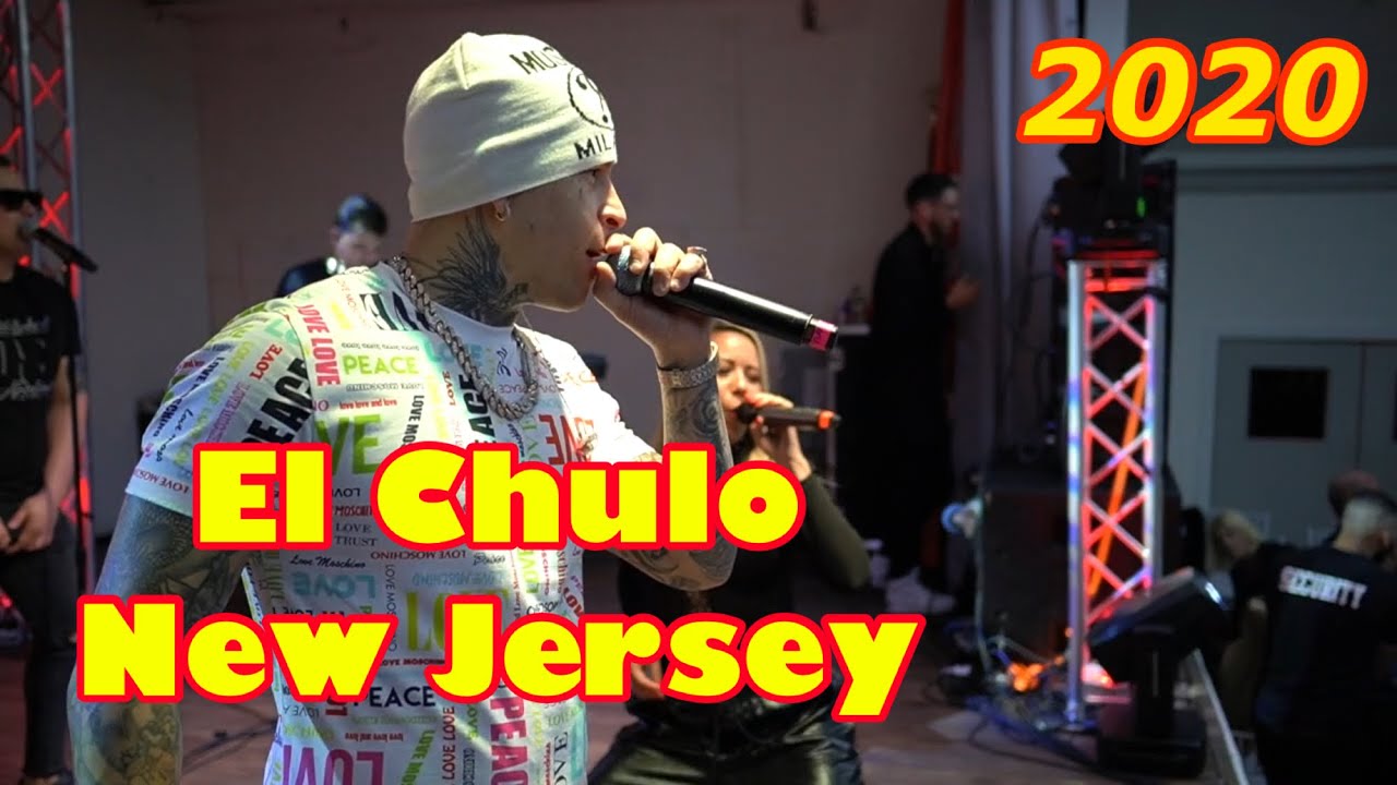 EL CHULO | New Jeresey 2020 - YouTube