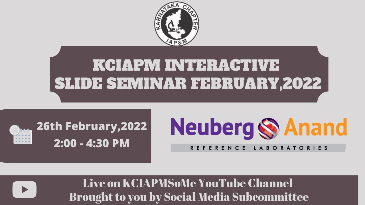 KCIAPM Slide Seminar Feb,2022 - Neuberg Anand Reference Laboratory ...