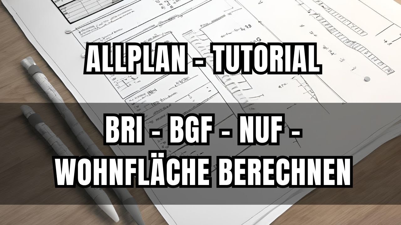 BGF, BRI, NUF und Wohnfläche in Allplan Auswerten - YouTube