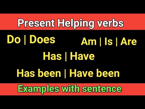 Present helping verbs || Do Does Am Is Are Has Have and Has been Have ...