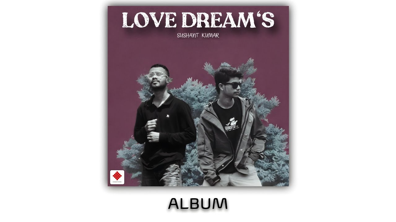 SARANG ( Official Audio ) ALBUM || SUSHANT KUMAR/ MANAV || LOVE DREAM'S ...