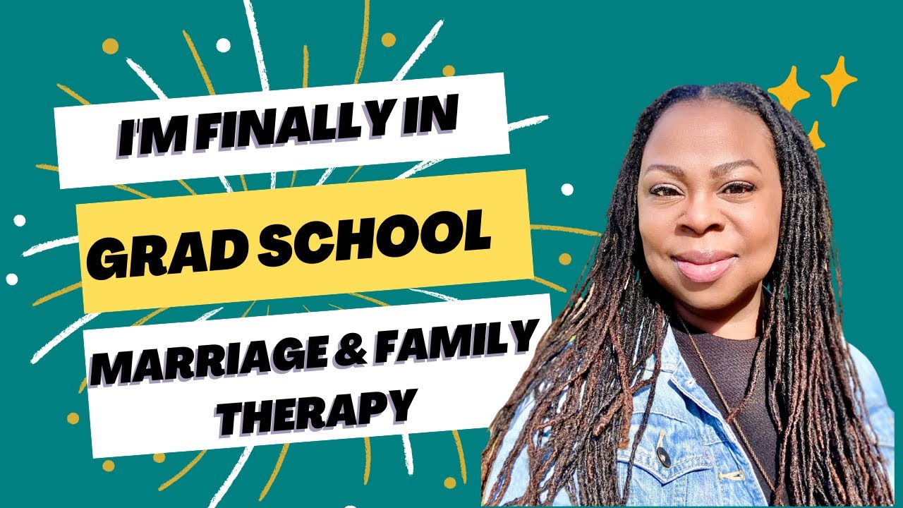 I'm Finally a Graduate Student | Marriage and Family Therapy - YouTube