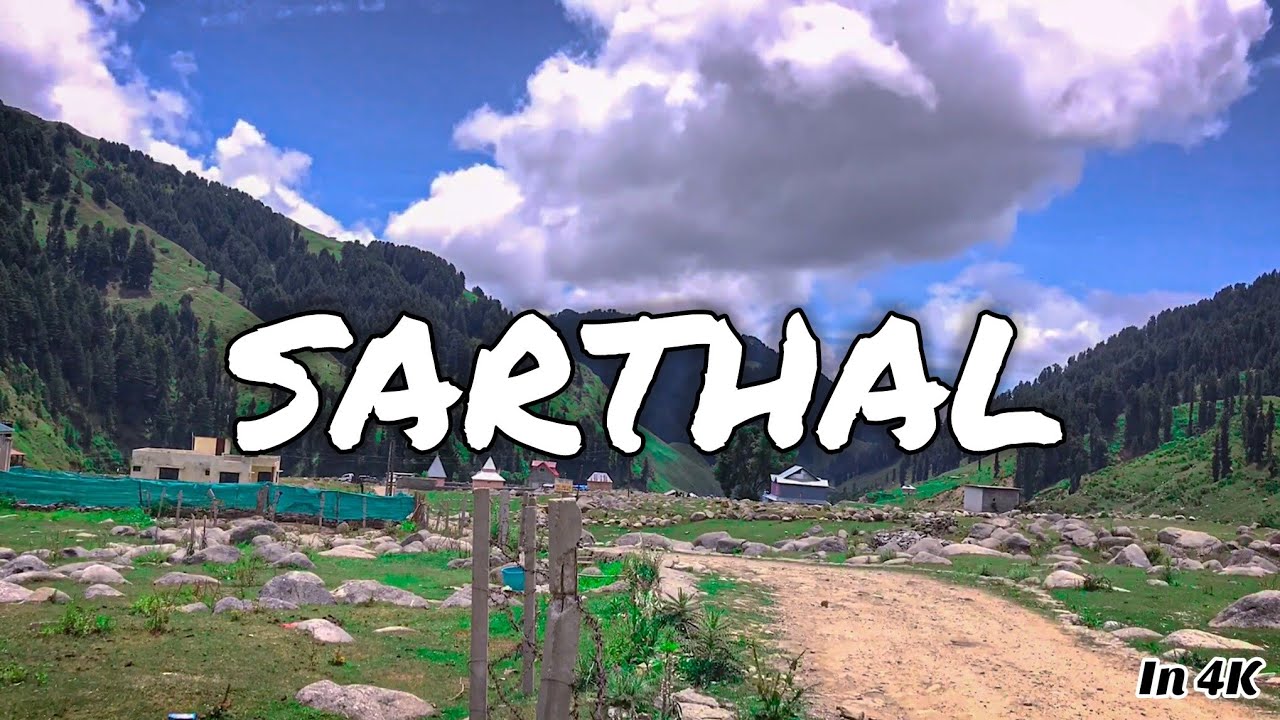 SARTHAL HIDDEN BEAUTY OF KATHUA | J&K | - YouTube