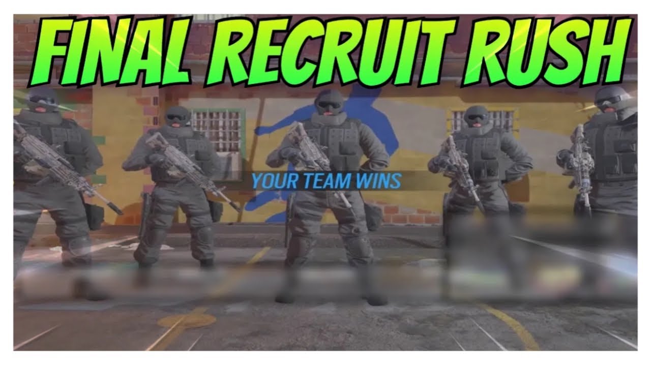 Our Final Recruit Rush in Rainbow Six Siege - YouTube
