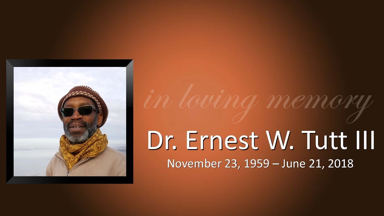 Dr. Ernest Tutt Memorial Service - YouTube