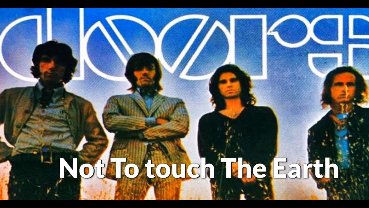 The Doors - Not to Touch the Earth #thedoors #doors - YouTube