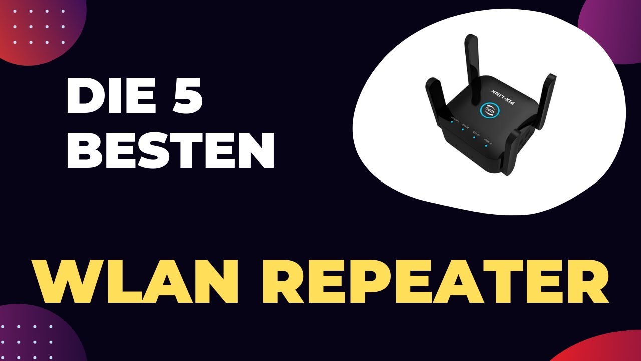 Die 5 Besten WLAN Repeater Test 2024 - YouTube