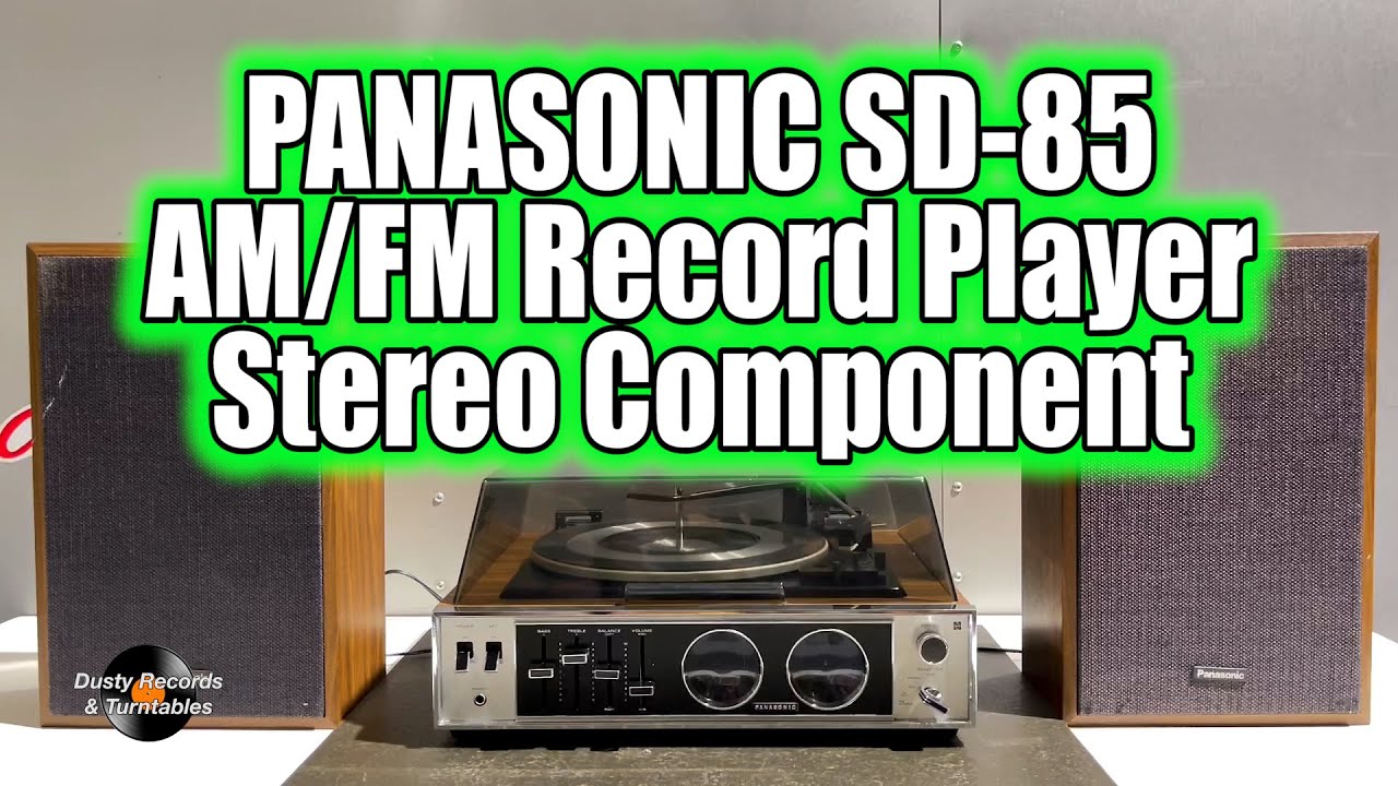 PANASONIC SD-85 AM/FM Record Player Stereo Component - YouTube