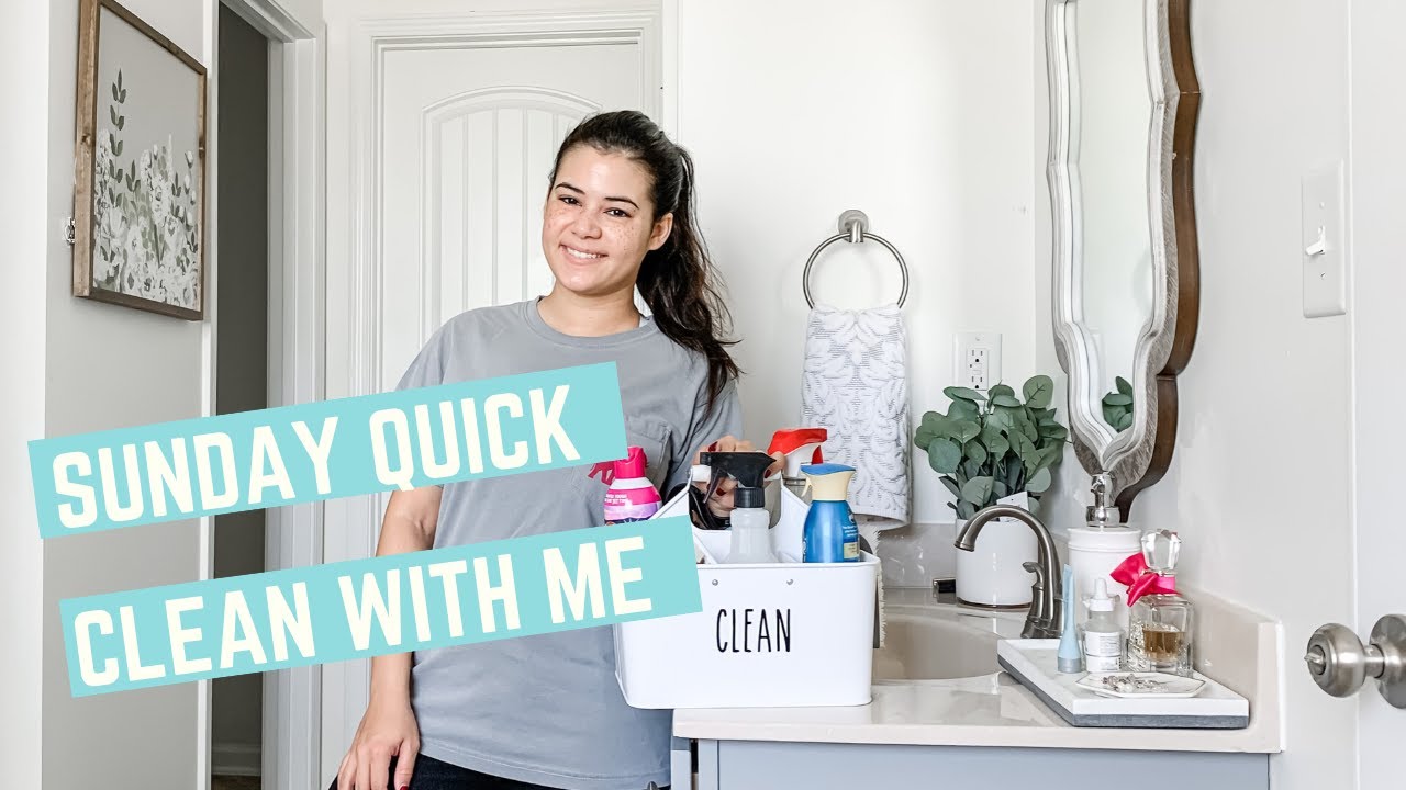 Sunday Quick Clean With Me - YouTube