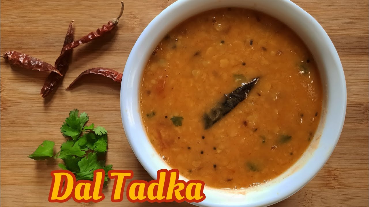 Dal Tadka Recipe | Toor Dal Recipe | Dal Recipe | Desi Dal Recipe ...