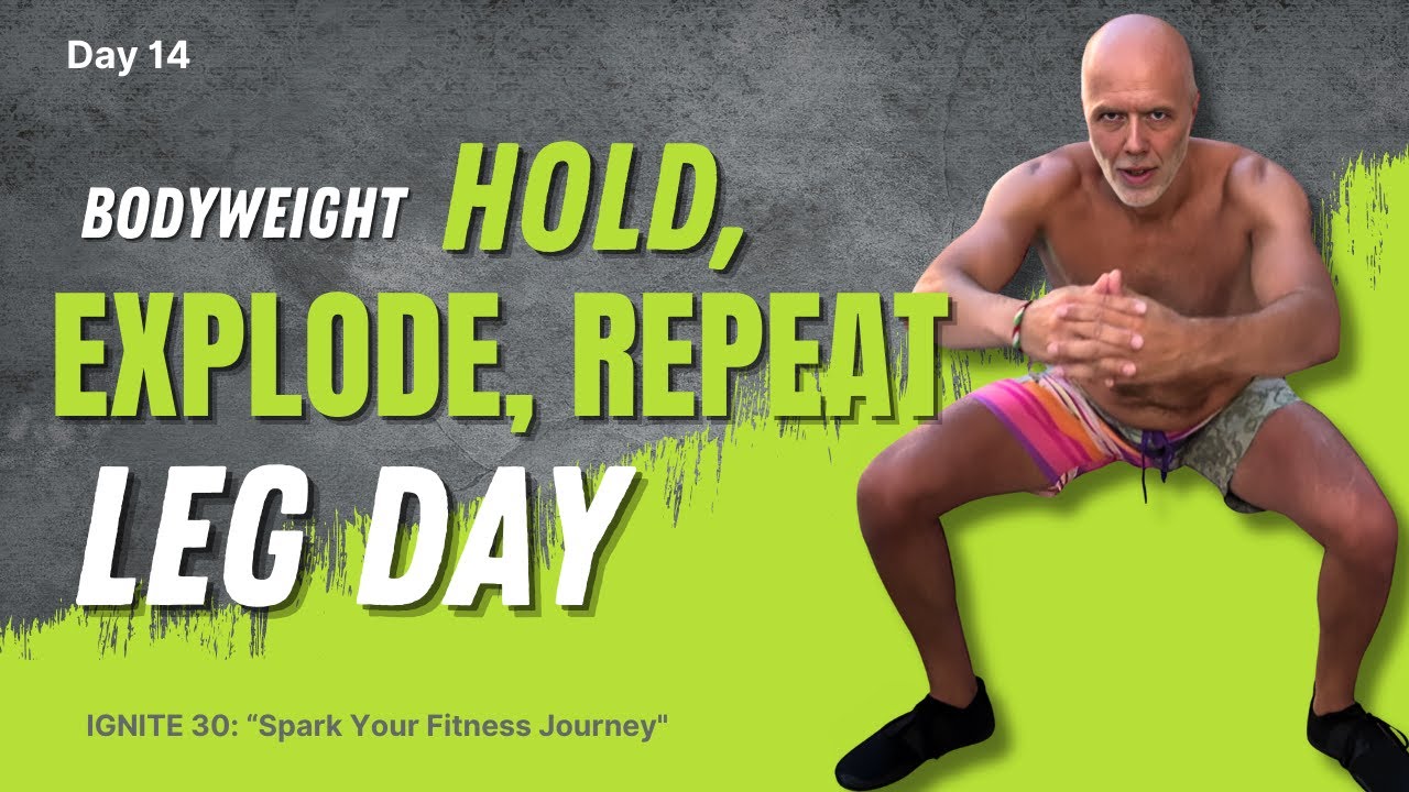 Day 14: Leg Day Revolution - "Hold, Explode, Repeat" Home Follow-Along Leg Workout - YouTube