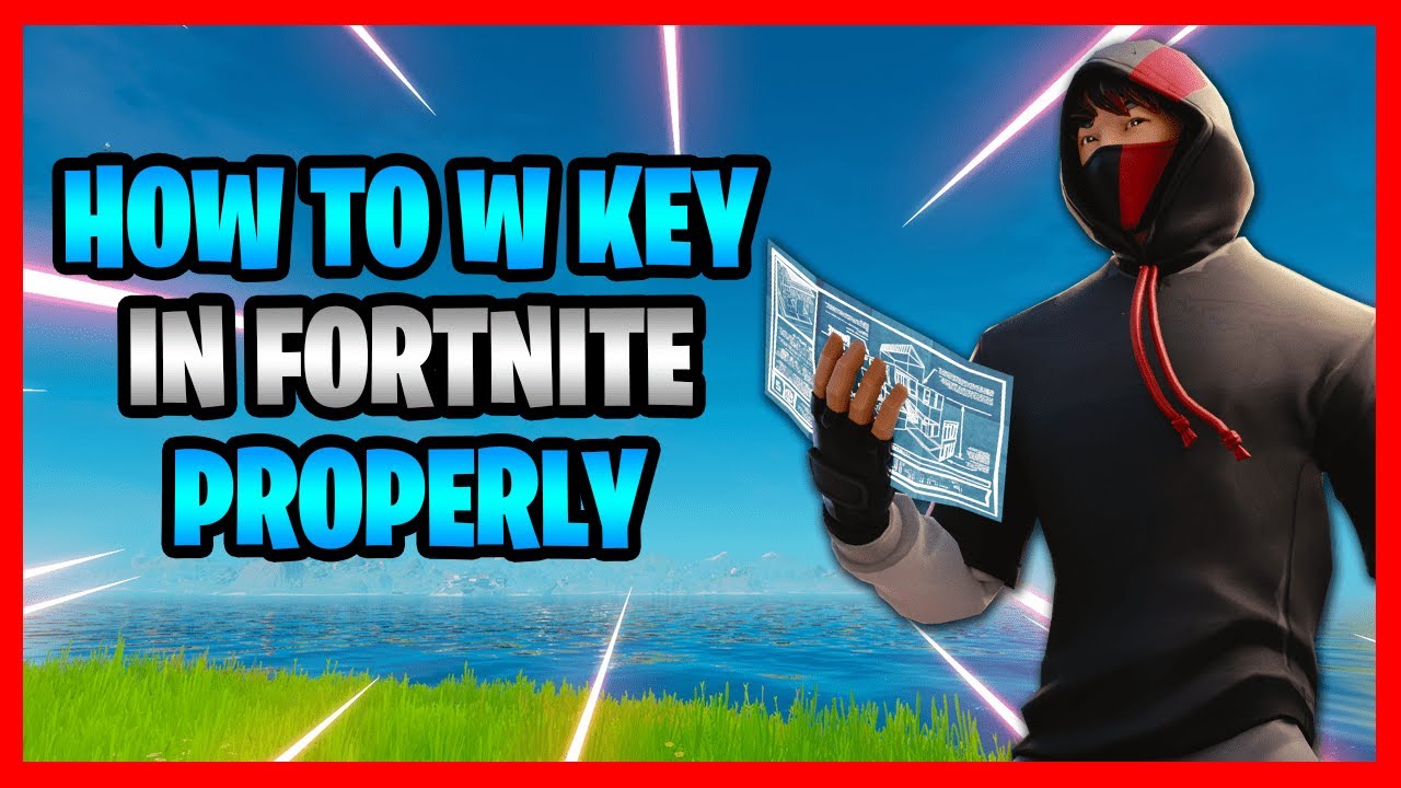 How To Get Better At W Keying In Fortnite (Controller & Keyboard And ...