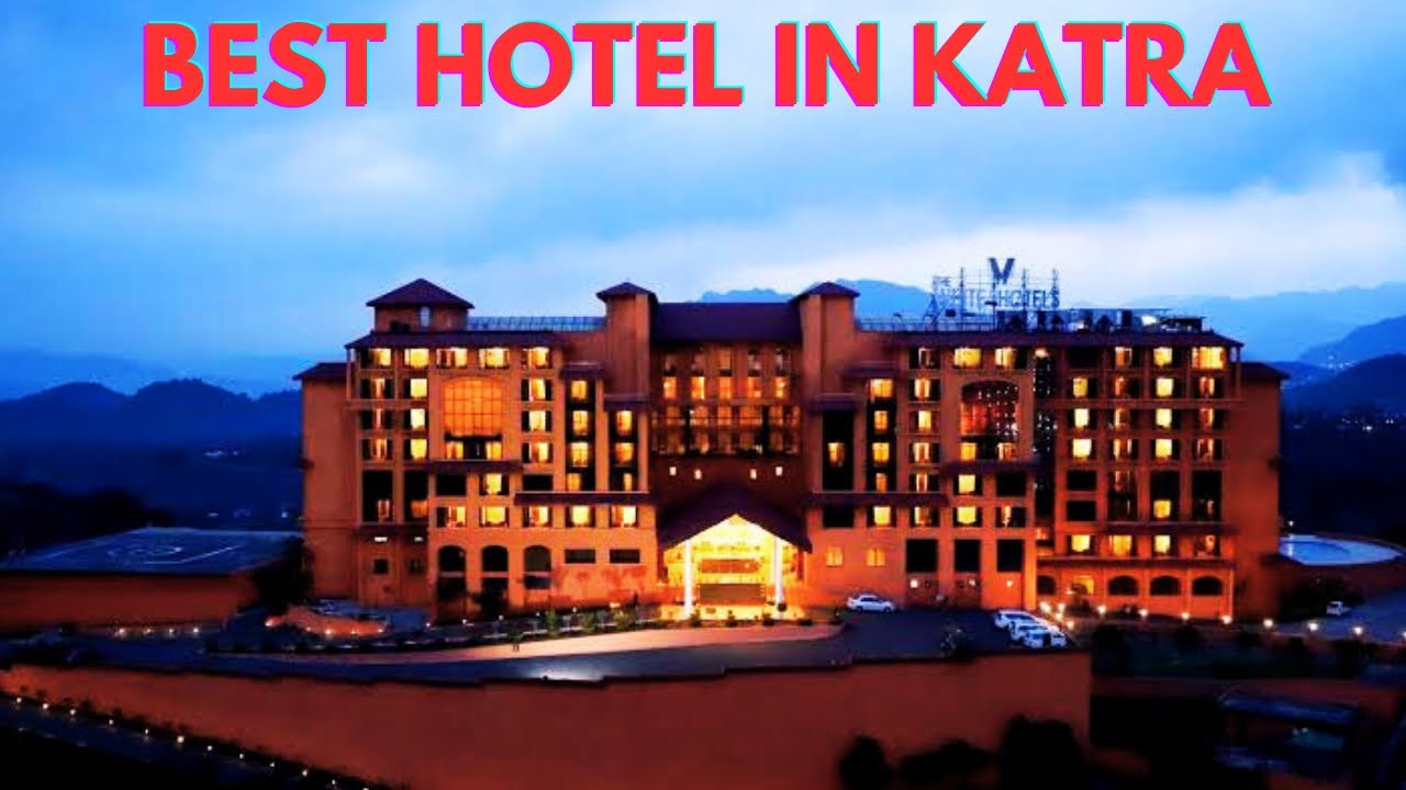 Delhi to katra part 2 ll Stay in hotel whitell Best Stay in Katra ll ...