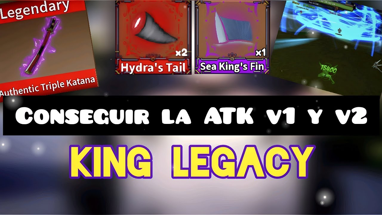 🔥 Conseguir la ATK v1 y v2 En King Legacy 🔥 | Lerisu - YouTube