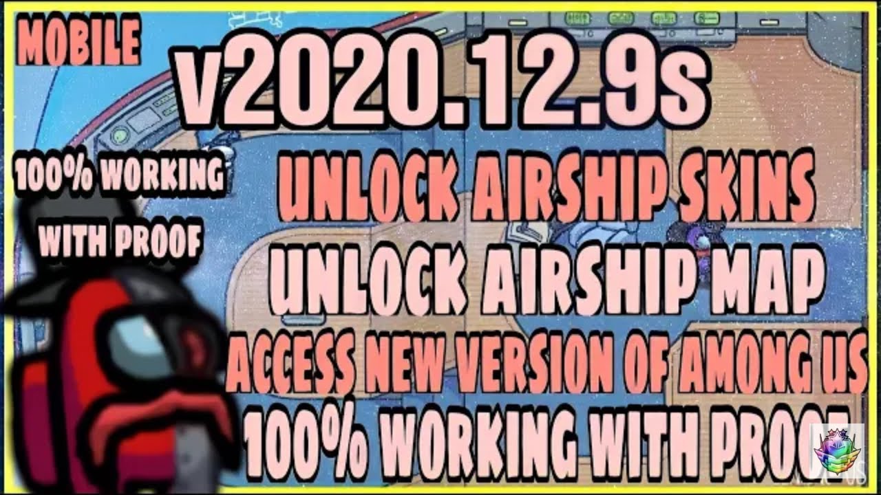 how to get airship map and skins free in among us v2020 12.9s - YouTube