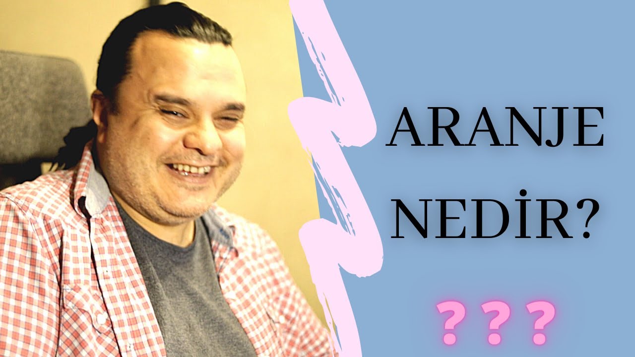 Aranje Nedir? - YouTube