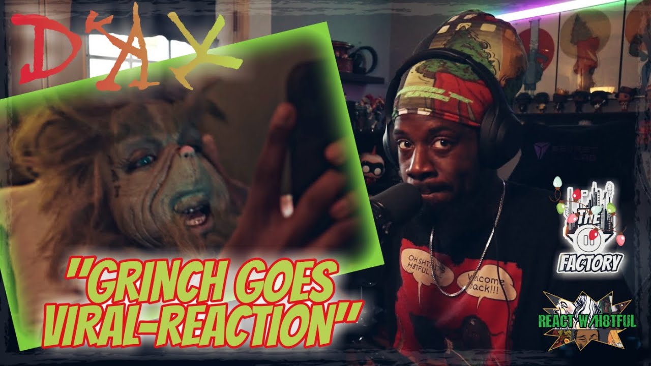 MERRY CHRISTMAS?.?.?.?🔥🔥🔥 Dax - GRINCH GOES VIRAL (Official Music Video ...