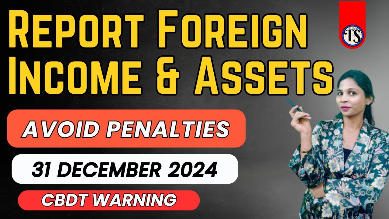 Don’t Miss Reporting Foreign Income & Asset in ITR | Penalty Alert from CBDT - YouTube