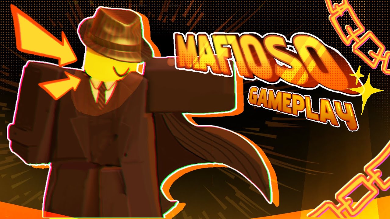 Mafioso Gameplay [Forsaken] - YouTube