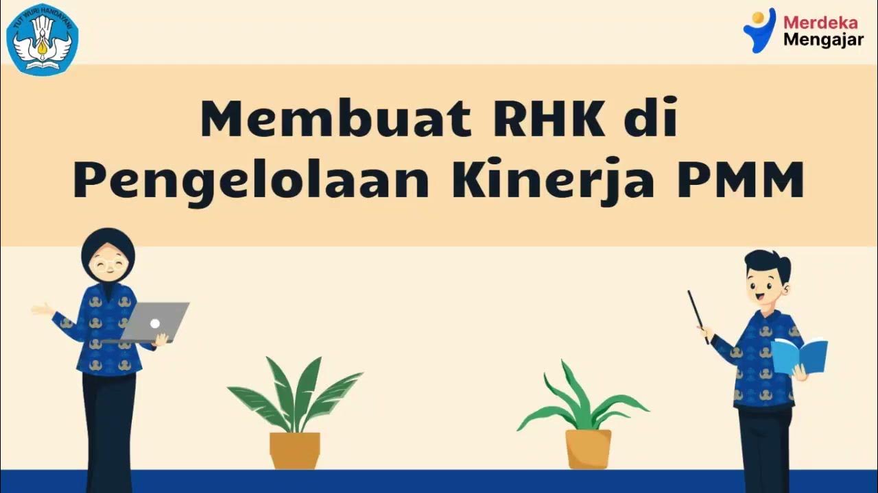 Waowww hanya 10 menit membuat RHK di Pengelolaan Kinerja PMM, Buktikan . . . . - YouTube