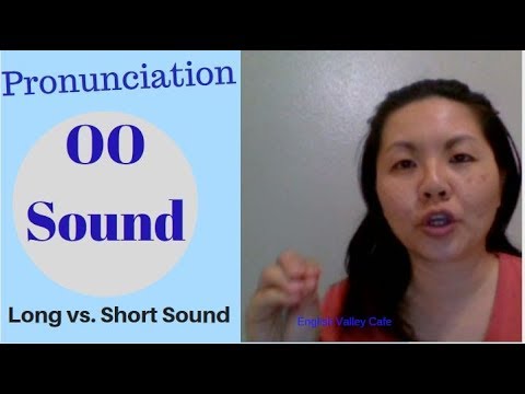 English Pronunciation: Different Ways to Pronounce the OO Vowel ( u ...