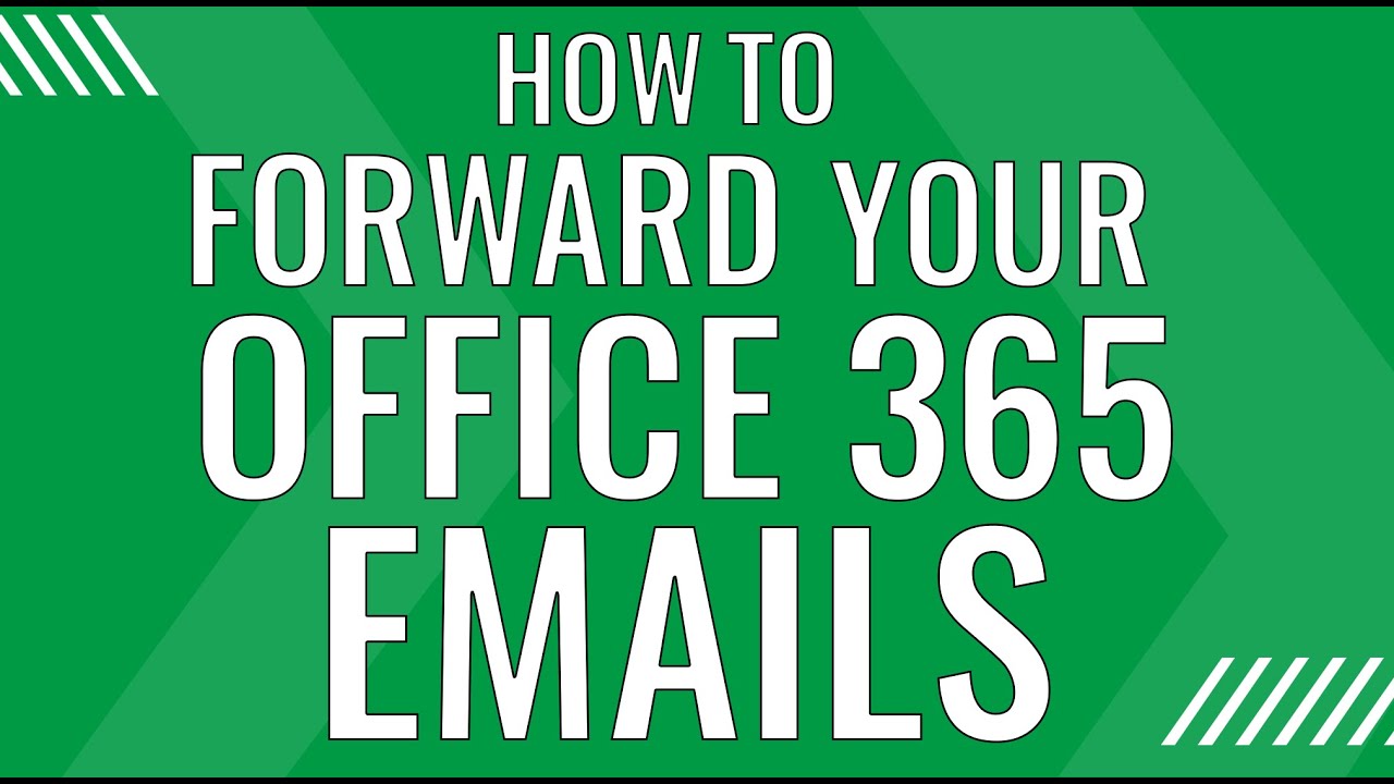 How To Forward Your Office 365 Emails To Another Email Account YouTube how-to-forward-your-office-365-emails-to-another-email-account-youtube
