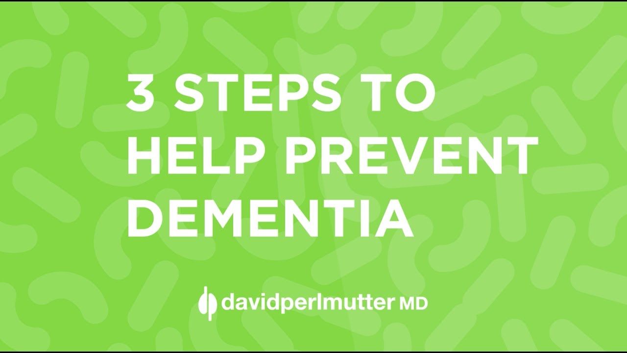3 Steps To Help Prevent Dementia YouTube 3-steps-to-help-prevent-dementia-youtube