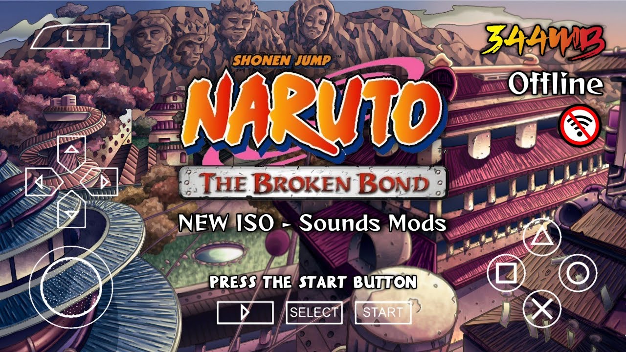 Update NARUTO THE BROKEN BOND PPSSPP ISO Mod Naruto Ultimate Ninja ...