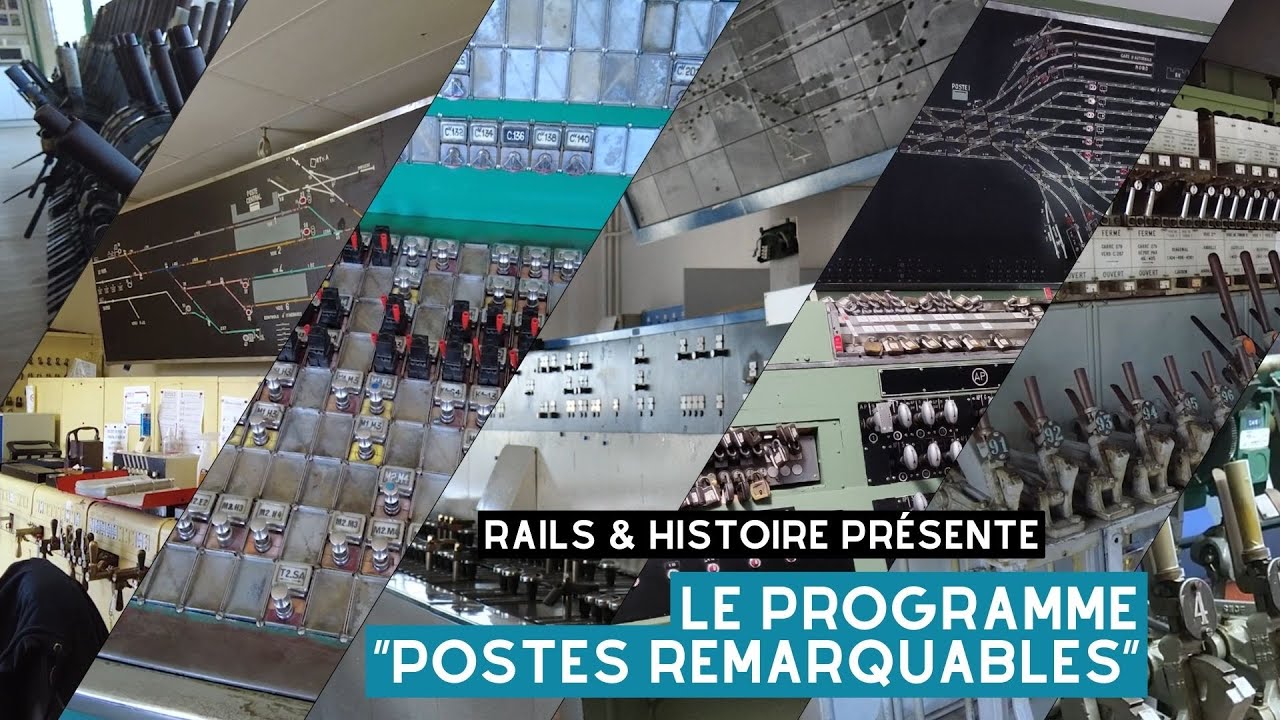 Le programme "Postes d'aiguillage remarquables" - YouTube