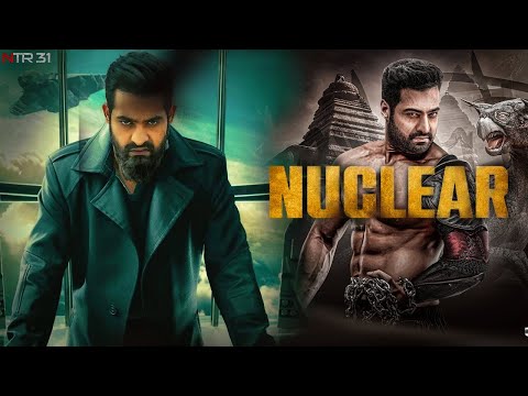#ntr New (2022) Released Full Hindi Dubbed Action Movie | Nuclear | New Blockbuster Movie 2022