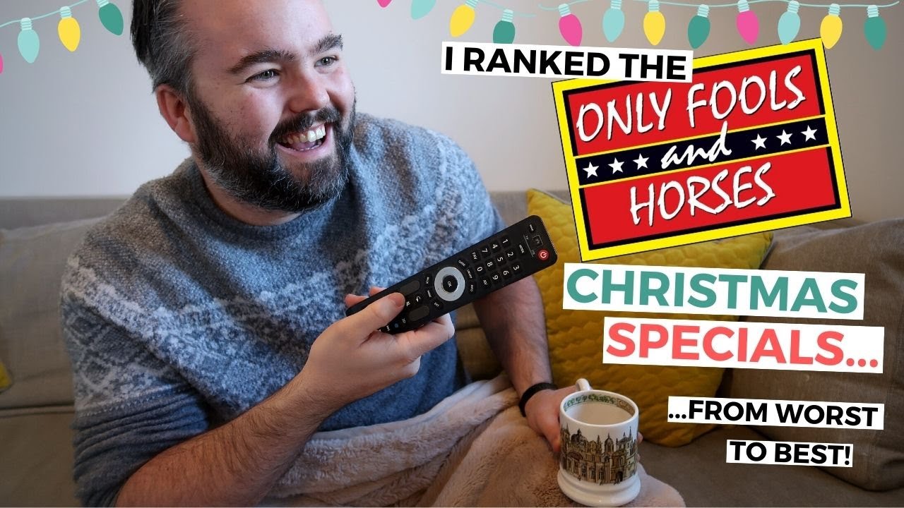 I ranked the ONLY FOOLS AND HORSES Christmas Specials...from WORST to ...