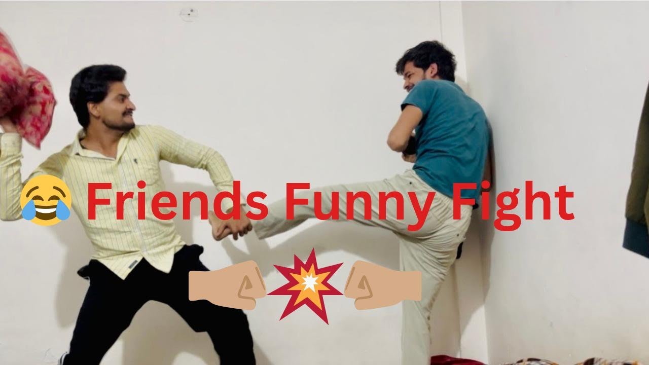 😂 Friends Funny Fight | Best Comedy Fight Video | Entertainment Video ...