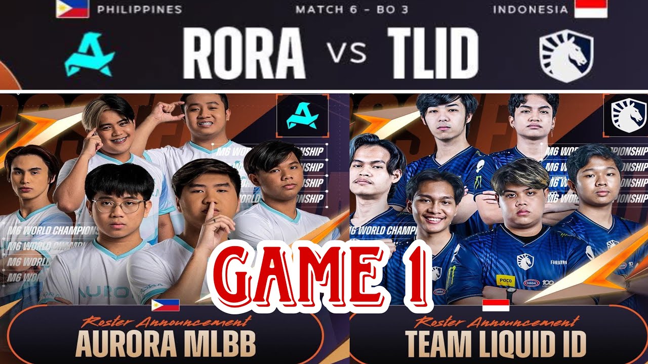 ហ្គេមទី 1: Team Liquid ID Vs Aurora MLBB ការប្រកួតជើងឯកពិភពលោក M6 វគ្គ ...