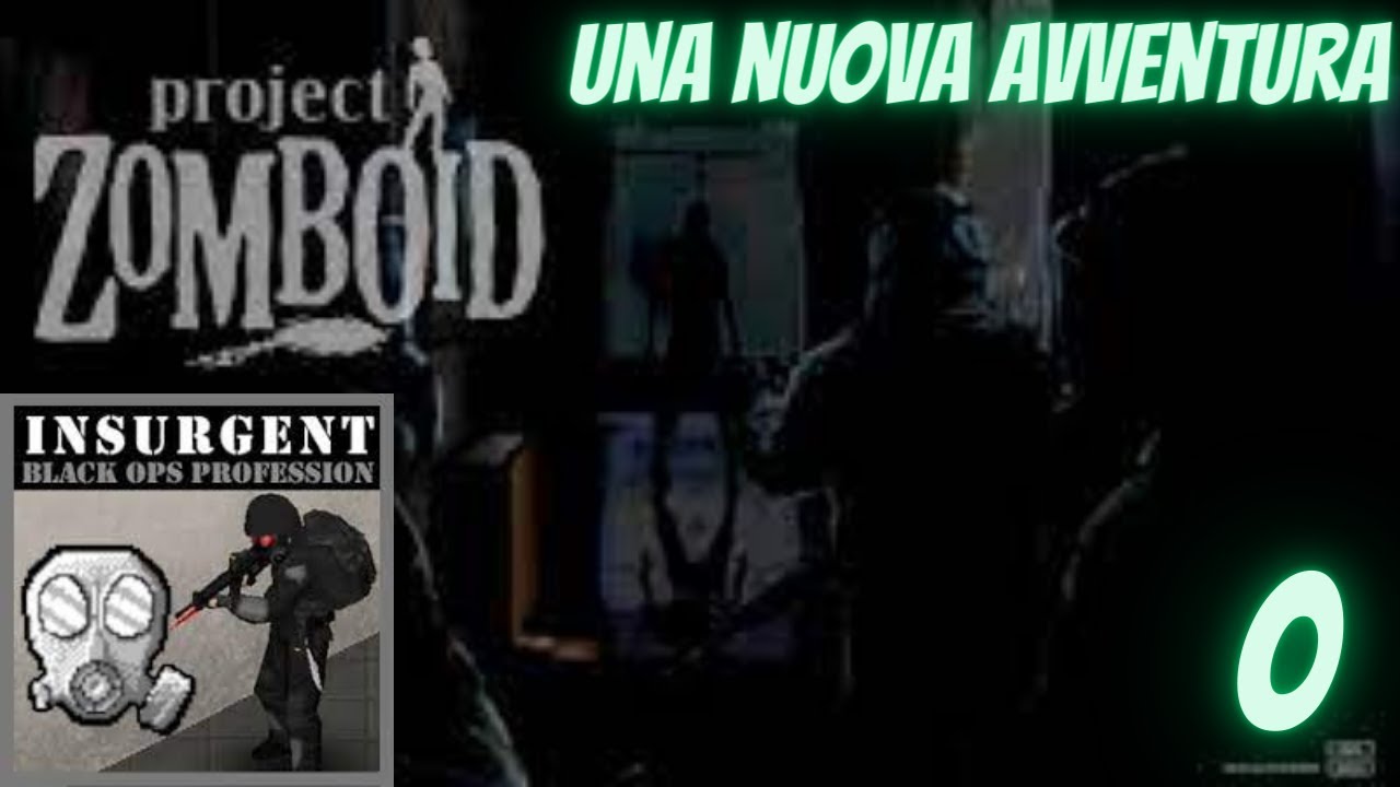 Project Zomboid: Insurgent + SecretZ Ep.1 Gameplay ITA - YouTube